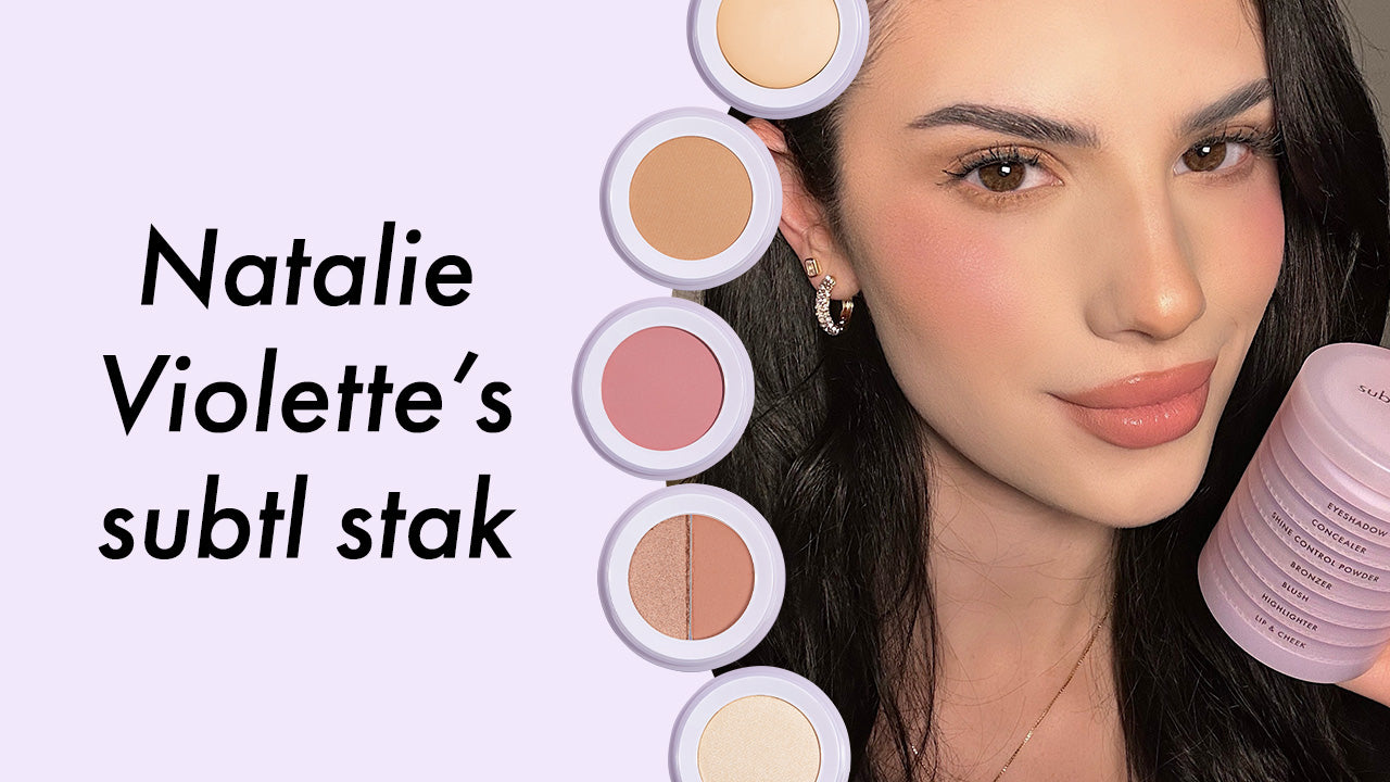 Natalie Violette's Subtl Stak – Subtl Beauty